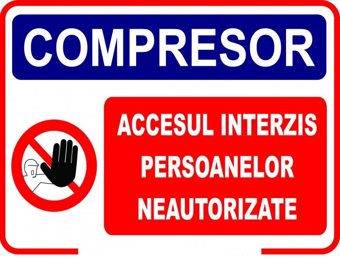 Sticker Compresor! Accesul interzis persoanelor neautorizate | stickere.ro